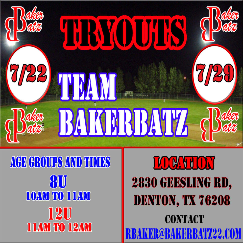 BakerBatz Tryouts "Denton" - Baker Batz